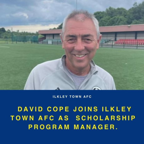 Interview With David Cope -Scholarship Program Manager – Ilkley-Town-AFC